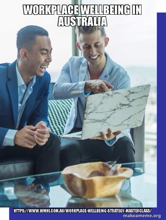 workplace wellbeing in Australia https://www.wmhi.com.au/workplace ...