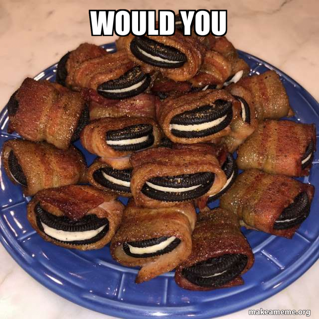 Would you Meme Generator