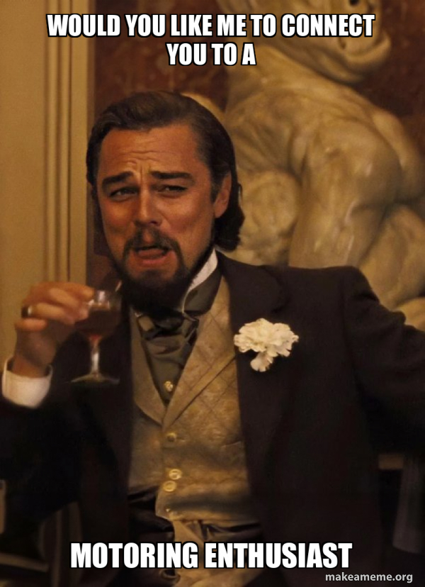 Would you like me to connect you to a Motoring Enthusiast - Leonardo ...