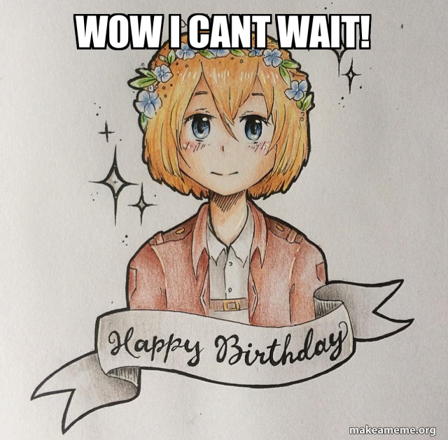 wow i cant wait! Meme Generator