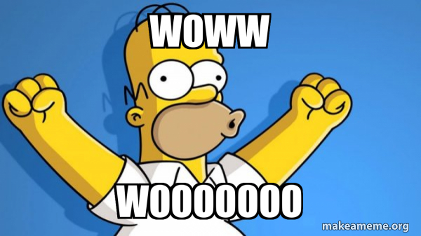 Woww Wooooooo - Happy Homer Meme Generator
