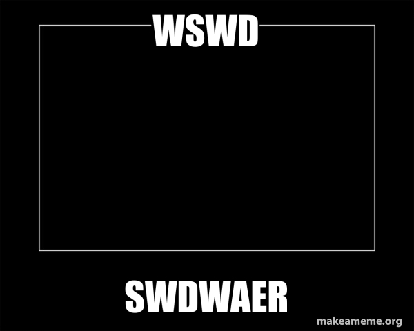 wswd swdwaer - Motivational Meme Meme Generator