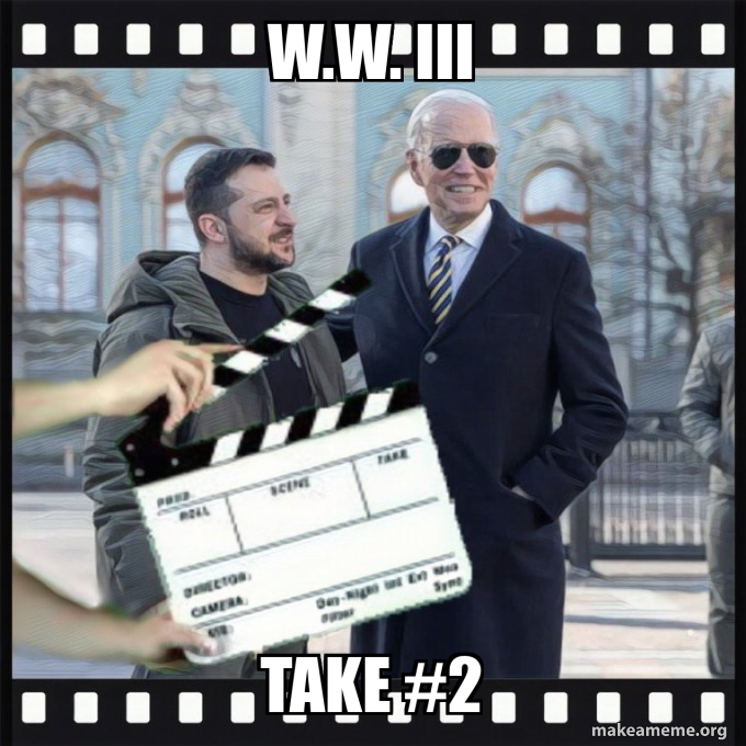 w.w. III take #2 Meme Generator