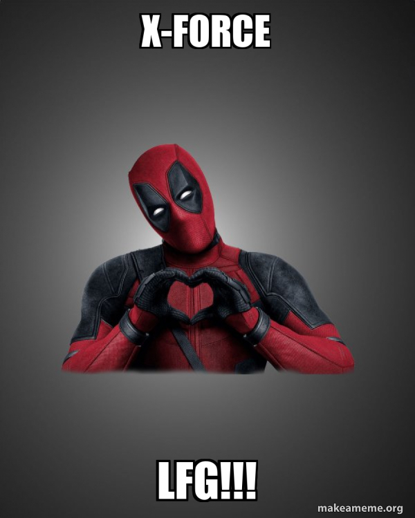 X-Force Lfg!!! - Deadpool Heart Hands Meme Generator