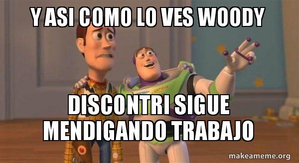 y asi como lo ves Woody Discontri sigue mendigando trabajo - Buzz and ...