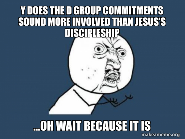 Y does the d group commitments sound more involved than Jesus’s ...