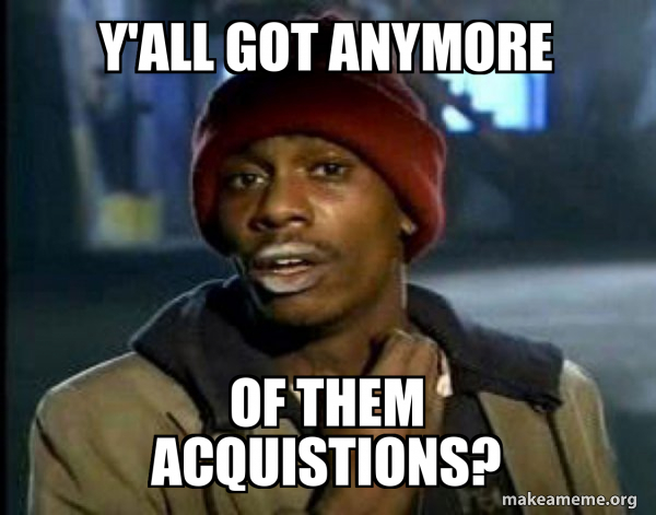Y'all got anymore of them acquistions? - Dave Chappelle Junkie Y'all ...