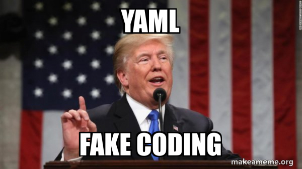 Yaml Fake Coding - Donald Trump Meme Generator