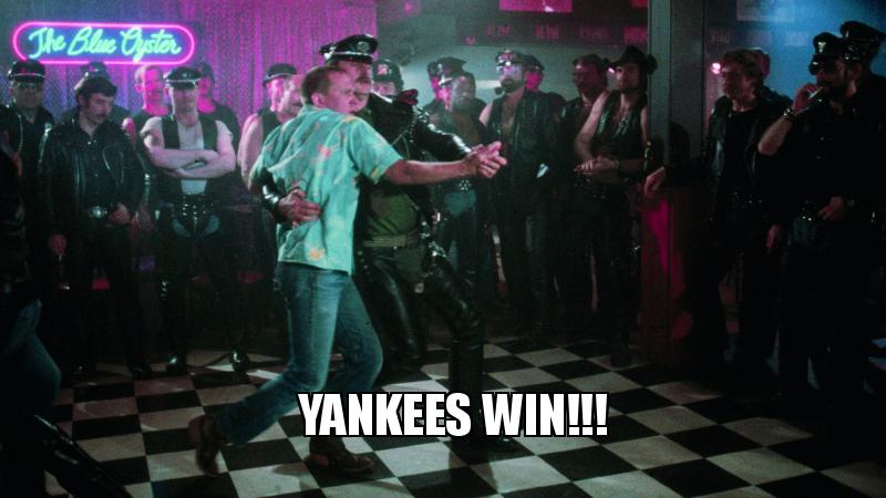 Yankees Win!!! Meme Generator