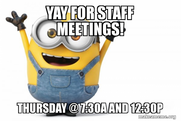 Staff Mtg Memes 35+ Best Funny Teamwork Memes