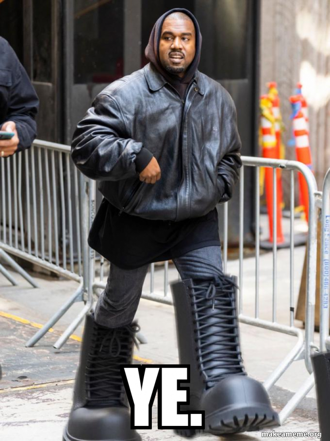 Ye. Meme Generator