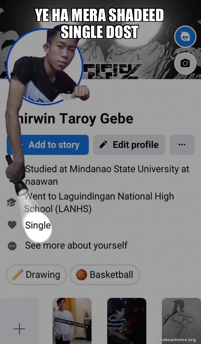 ye ha mera shadeed single dost Meme Generator