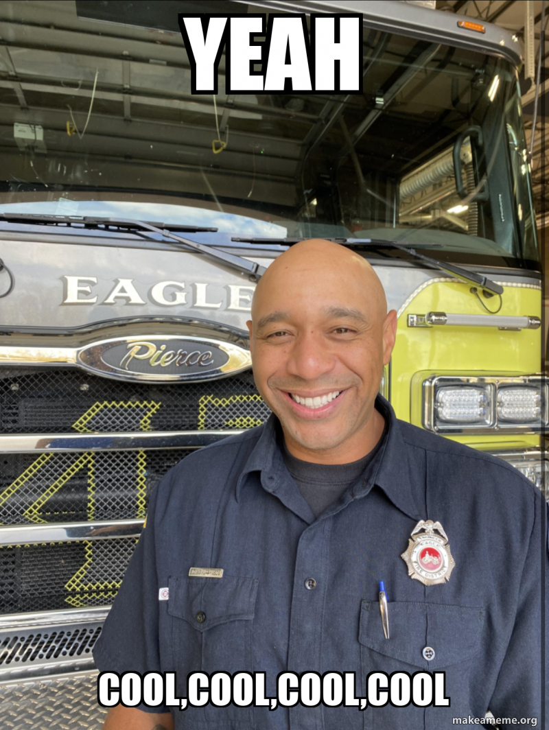 Yeah Cool,cool,cool,cool Meme Generator