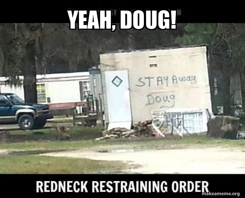 Yeah, Doug! Meme Generator