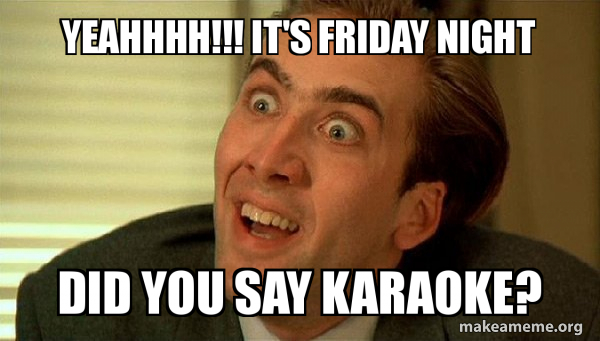 Karaoke Night Memes