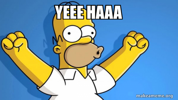 yeee haaa - Happy Homer Meme Generator