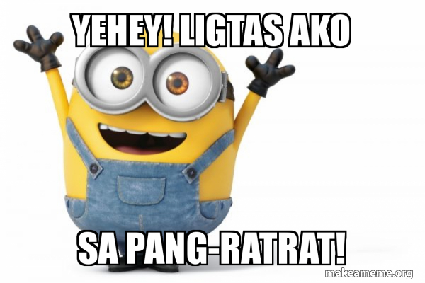 Yehey! Ligtas ako Sa pang-ratrat! - Happy Minion Meme Generator