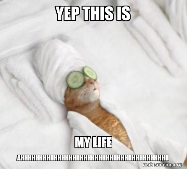 YEP THIS IS MY LIFE AHHHHHHHHHHHHHHHHHHHHHHHHHHHHHHHHHHHHHHHH ...