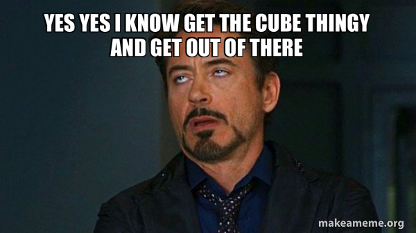 Yes yes I know get the cube thingy and get out of there - Tony Stark ...