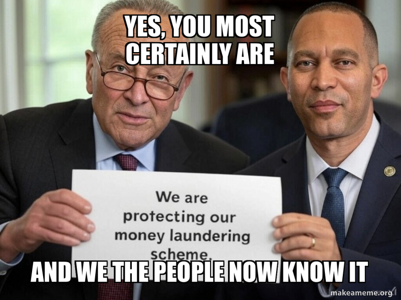 Yes, You most CerTainly are And We the people Now know it Meme Generator