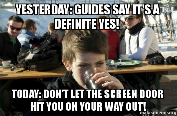 Yesterday: Guides say it's a definite yes! Today: Don't let the screen ...