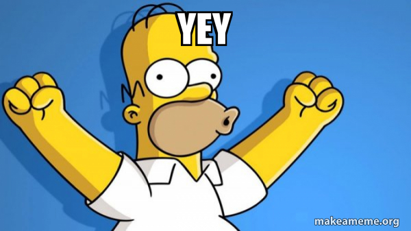 yEY - Happy Homer Meme Generator