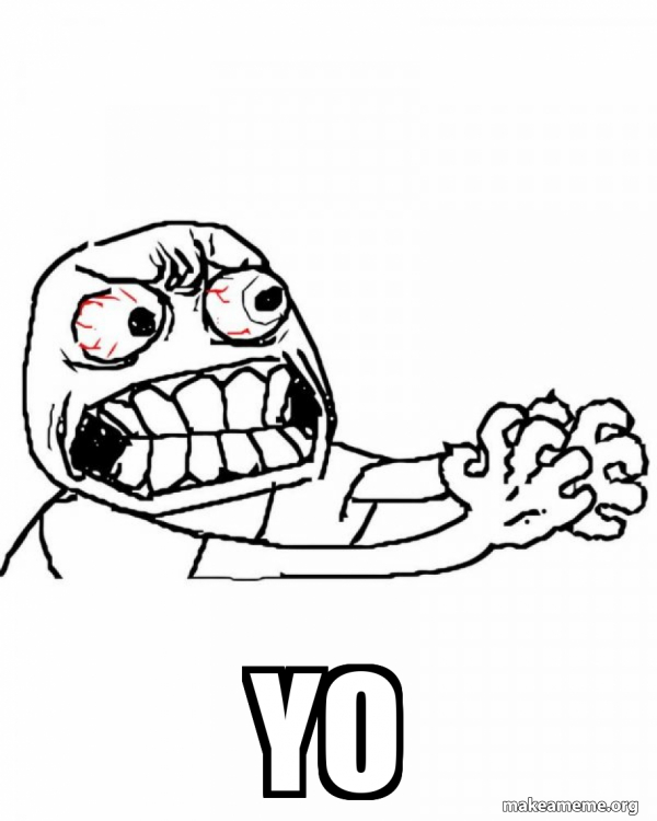 Yo - Angry Meme Generator