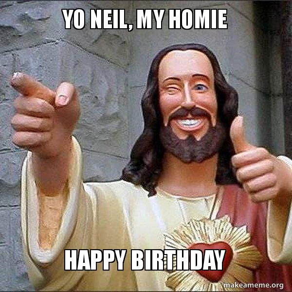 Happy Birthday Neil Memes Happy Birthday Neil Cicierega 😱😱😱