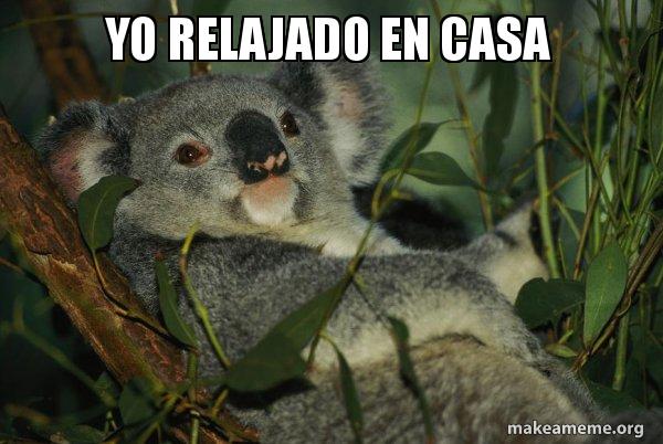 Memes Relajado GCA De México Que Tal Va Su Jueves, Para Que Se Les