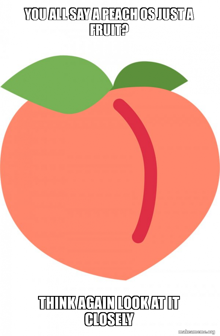 You all say a peach os just a fruit? Think again look at it closely ...