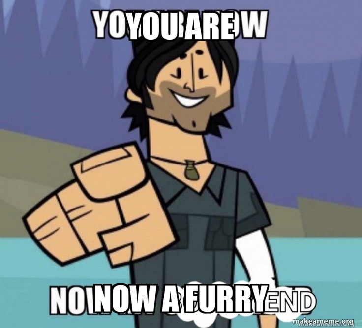 You are Now a furry Meme Generator