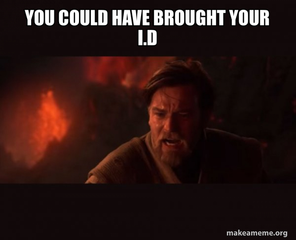 YOU COULD HAVE BROUGHT YOUR I.D - Obi-Wan Kenobi - You Were The Chosen ...