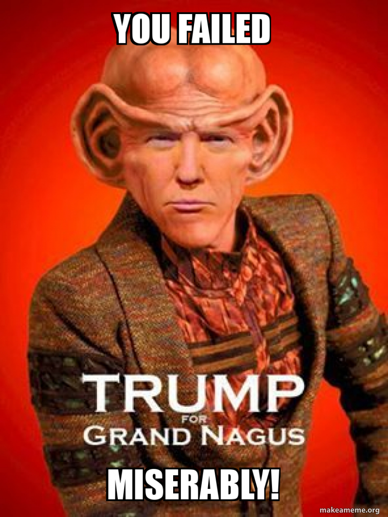 You Failed Miserably! Meme Generator