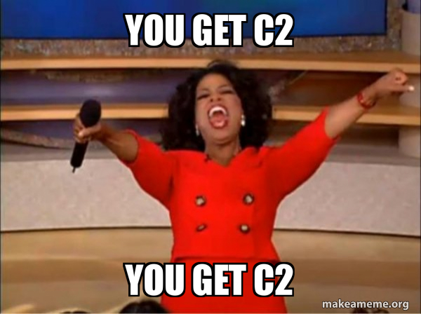 You get C2 You get C2 - Oprah Winfrey - You Get a Car Meme Generator