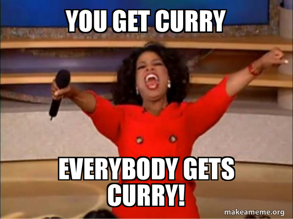 You get curry Everybody gets curry! - Oprah Winfrey - You Get a Car ...