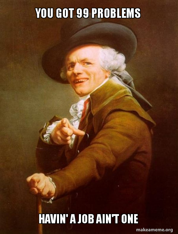 Joseph Ducreux Meme 99 Problemer Ducreux's Lyrics – Brain Storm