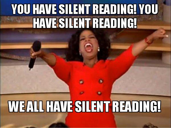 Silent Reader Memes No Talking During Silent Reading Time