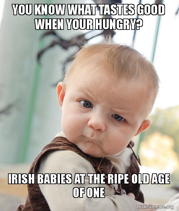 Irish Kid Memes The Irish After The Government Said The Budget