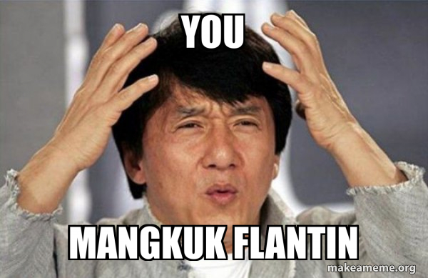You Mangkuk Flantin - Jackie Chan Why? Meme Generator