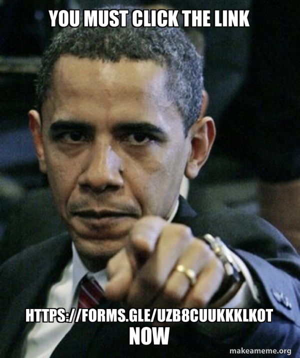 YOU MUST CLICK THE LINK https://forms.gle/UZB8CUuKKkLKoT NOW - Angry ...