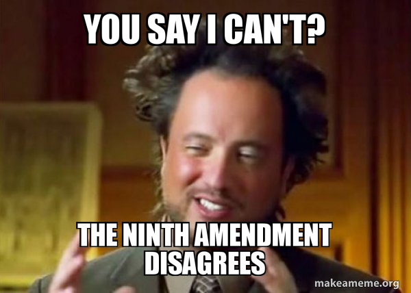 9th Amendment Memes