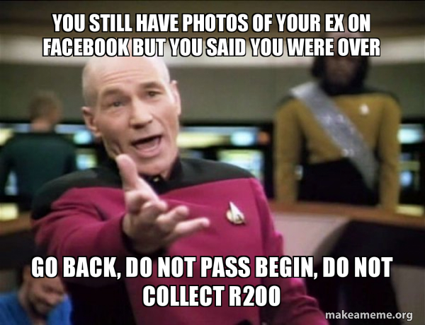 You still have photos of your ex on Facebook but you said you were over ...