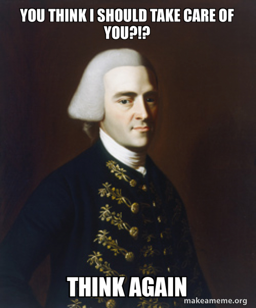 You think I should Take care of you?!? Think again Meme Generator