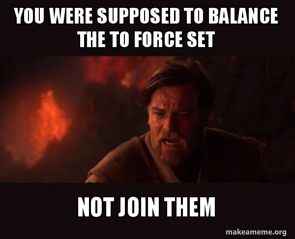 Balance Force Memes