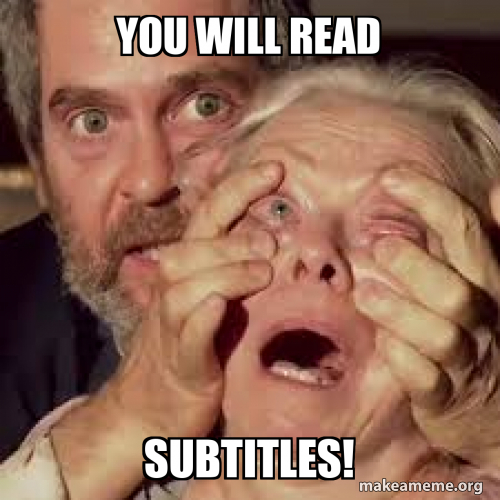 You will read Subtitles! Meme Generator