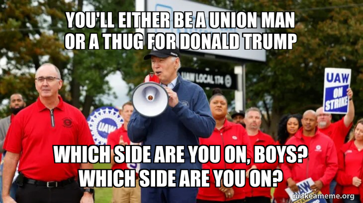 You'll either be a union man Or a thug for Donald Trump Which side are ...