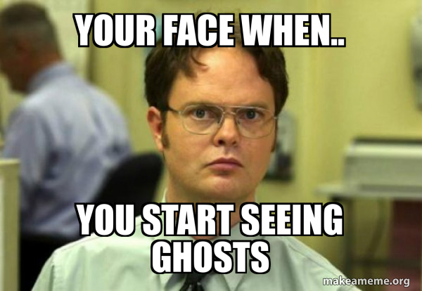 your face when.. you start seeing ghosts - Schrute Facts (Dwight ...