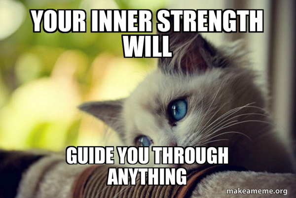 Inner Strength Memes