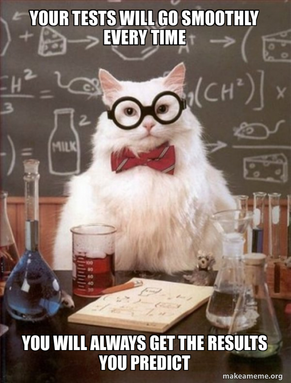 YOUR TESTS WILL GO SMOOTHLY EVERY TIME YOU WILL ALWAYS GET THE RESULTS ...