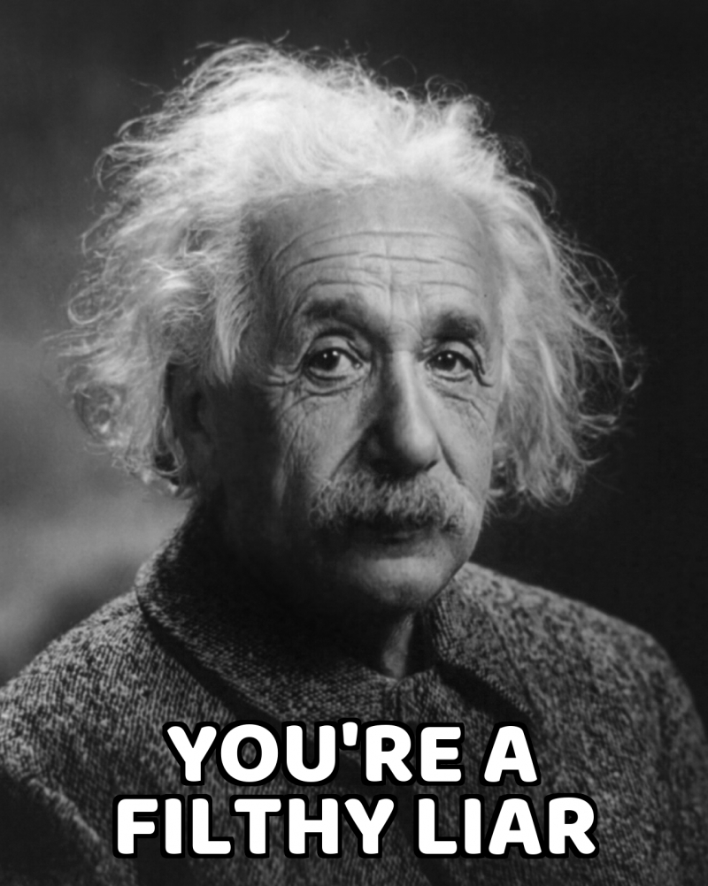 You're a filthy liar Meme Generator